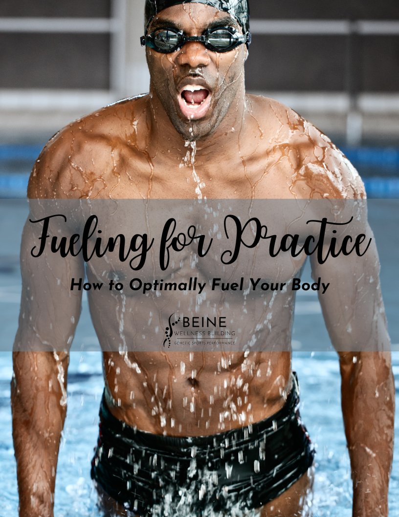 Fueling for Practice – Beine Wellness Building